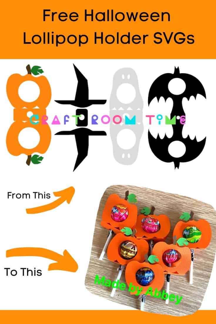 Halloween Lollipop Holders With Free SVGs Craft Room Time